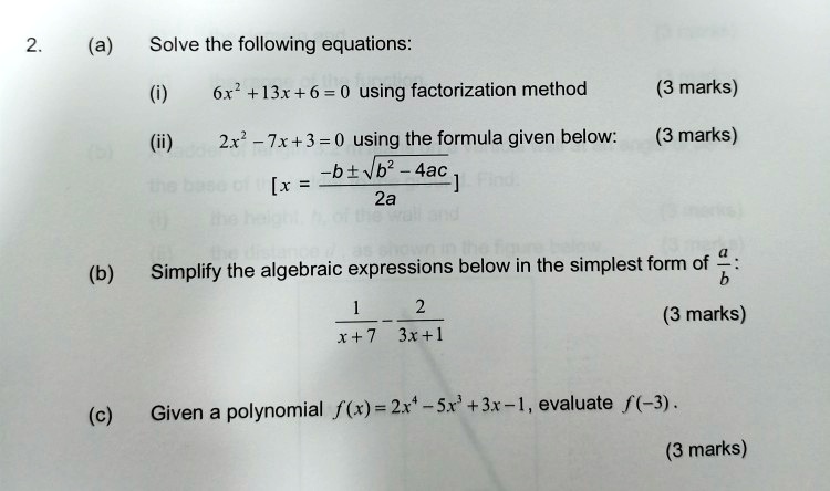 SOLVED: Solve the following equations: 6xÂ² + 13x + 6 = 0 using factorization method (2 marks ...