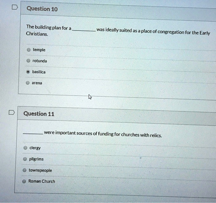 SOLVED: Question 10 The building plan for a Christians was ideally ...