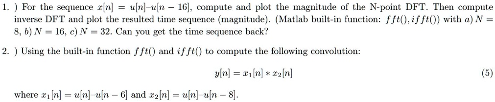 SOLVED: Can someone help me code this program in MATLAB? Please and thank you!!! 1.) For the ...