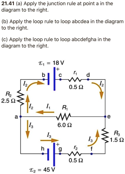 2141 a apply the junction rule at point a in the diagram to the right b ...
