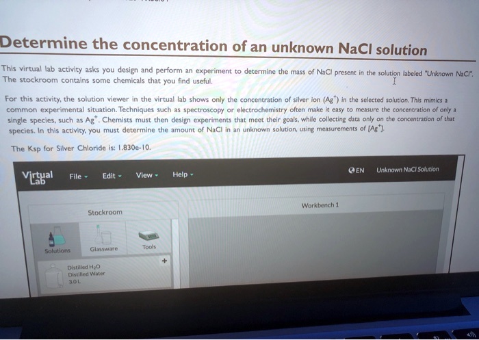 SOLVED: Determine the concentration of an unknown NaCl solution. This ...