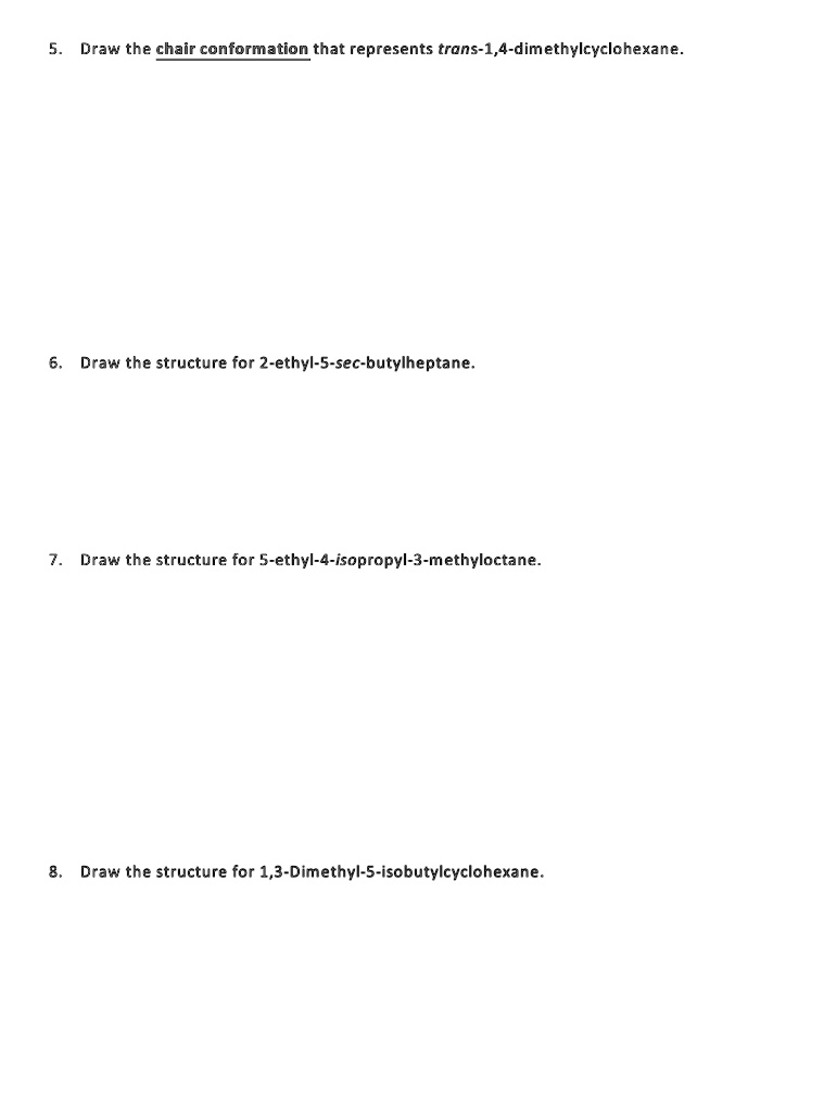 SOLVED: 5. Draw the chair conformation that represents trans-1,4-dimethylcyclohexane. 6. Draw ...
