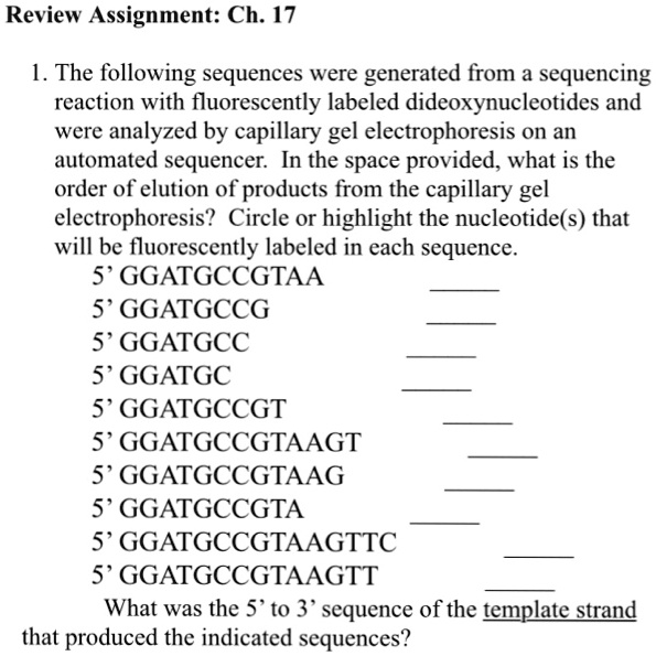 [GET ANSWER] review assignment ch 17 1 the following sequences were ...