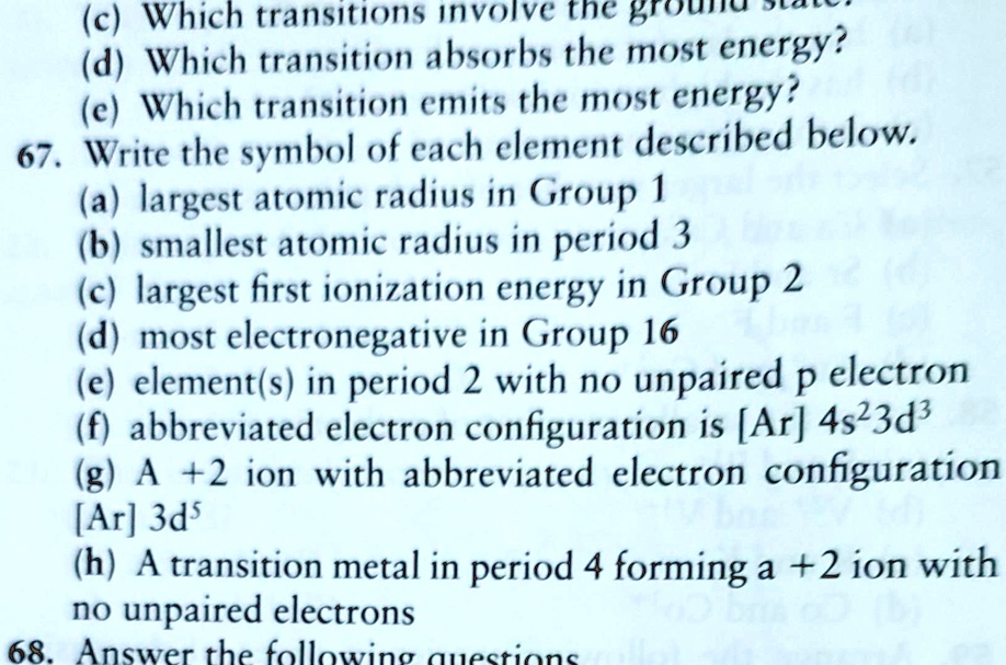SOLVED: Write the symbol of each element described below: (a) largest atomic radius in Group 1 ...