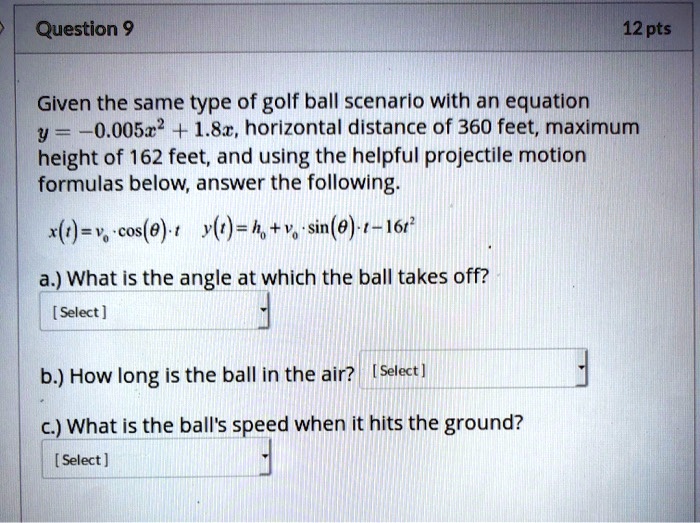 Question 9 12 pts Given the same type of golf ball scenario with an ...