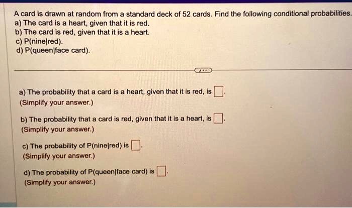 SOLVED: Texts: A card is drawn at random from a standard deck of 52 ...