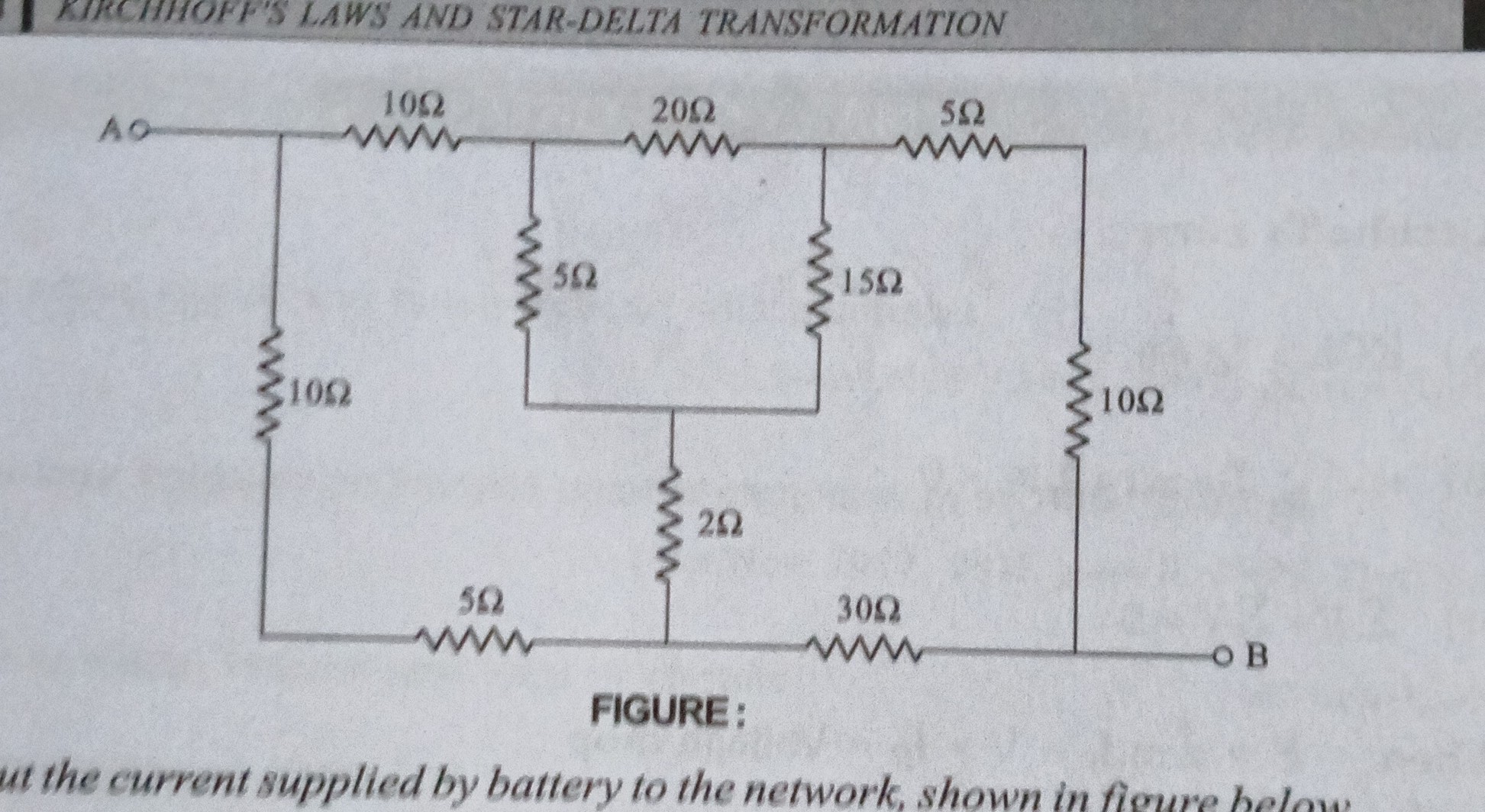 KIRCHHOFF'S LAWS AND STAR-DELTA TRANSFORMATION FIGURE: ut the current ...