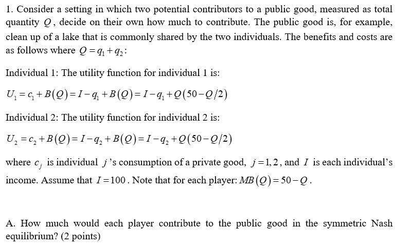 SOLVED: 1. Consider a setting in which two potential contributors to a ...
