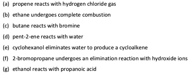 SOLVED: (a) propene reacts with hydrogen chloride gas (b) ethane ...