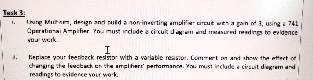 Solved Task 3 I Using Multisim Design And Build A Non Inverting Amplifier Circuit With A 6962