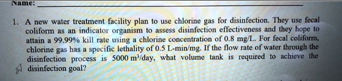 new water treatment facility plan to use chlorine gas for disinfection ...