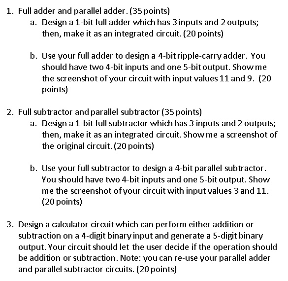 SOLVED: Please show the corresponding truth table and function for each question. Also, if you ...