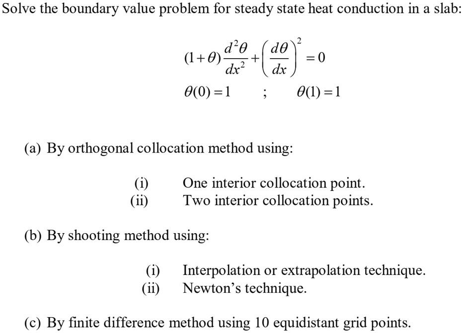 Solved Solve The Boundary Value Problem For Steady State Heat Conduction In A Slab D20 1 0