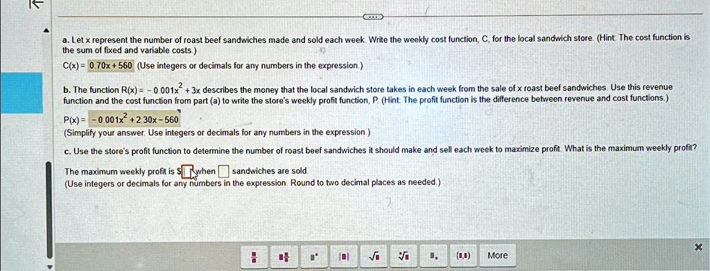 SOLVED: a. Let x represent the number of roast beef sandwiches made and ...