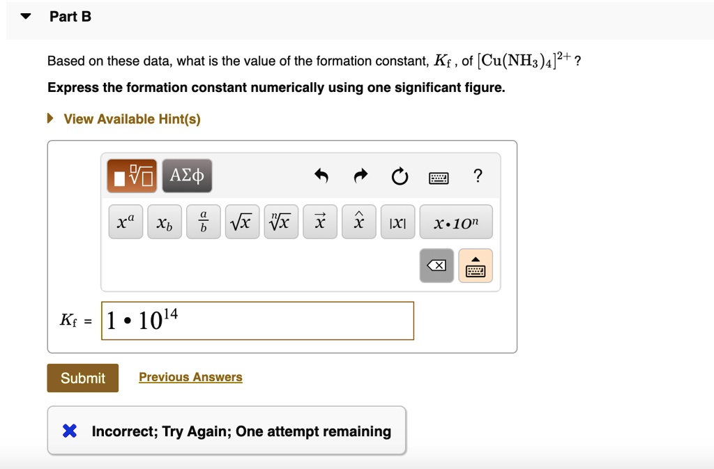 SOLVED: Based on these data, what is the value of the formation ...
