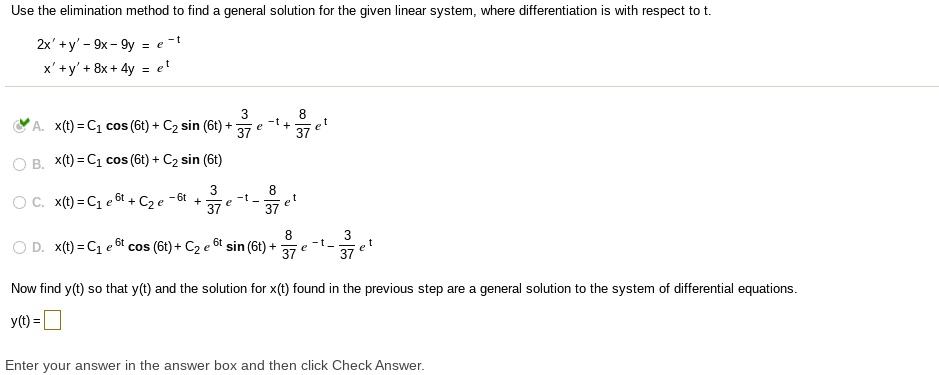 SOLVED: Use the elimination method to find general solution for the given linear system, where ...