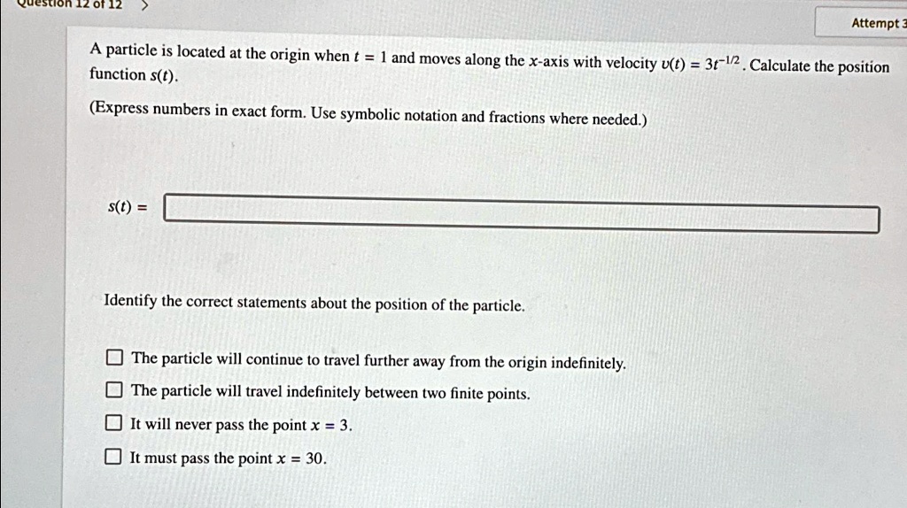 SOLVED: A particle is located at the origin when t = 1 and moves along ...
