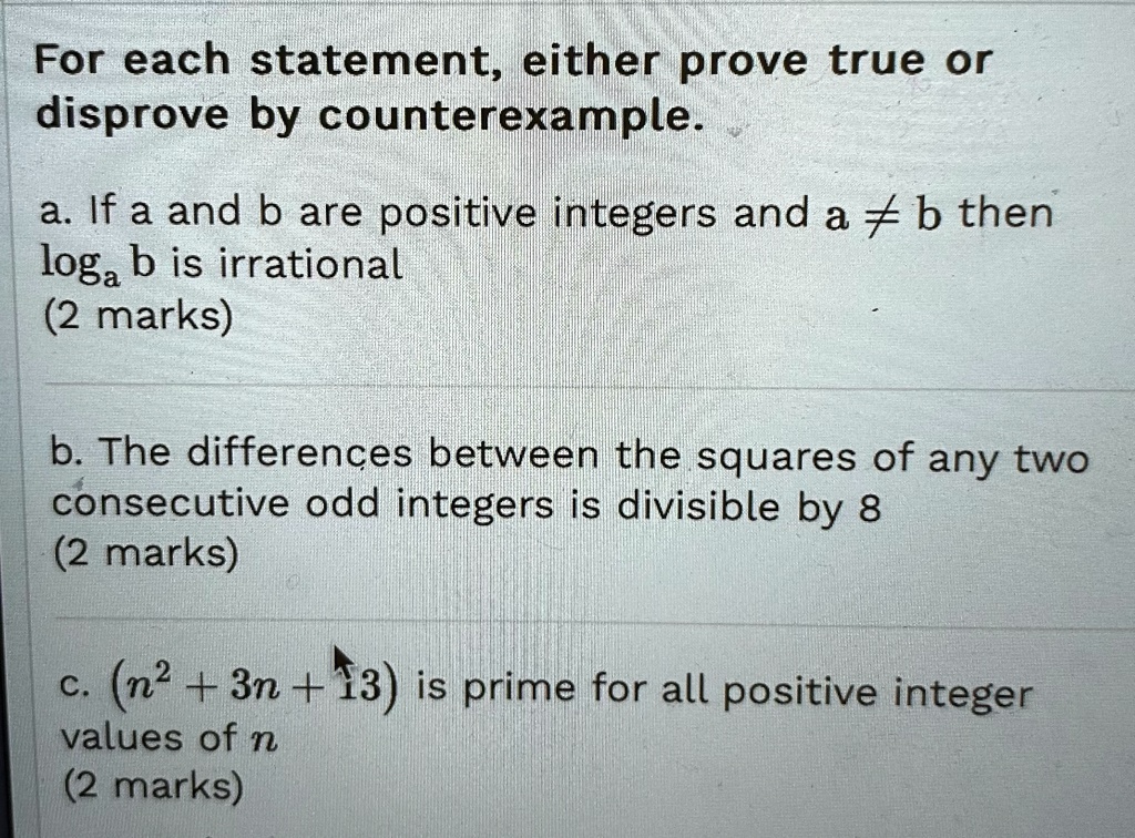 [GET ANSWER] for each statement either prove true or disprove by counterexample a if a and b are ...