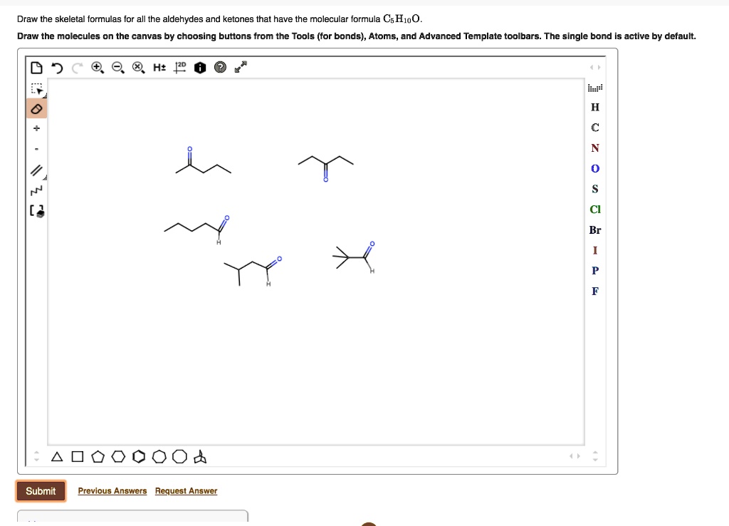 SOLVED: Draw the skeletal ormulas for all the aldehydes and ketones that have the molecular ...