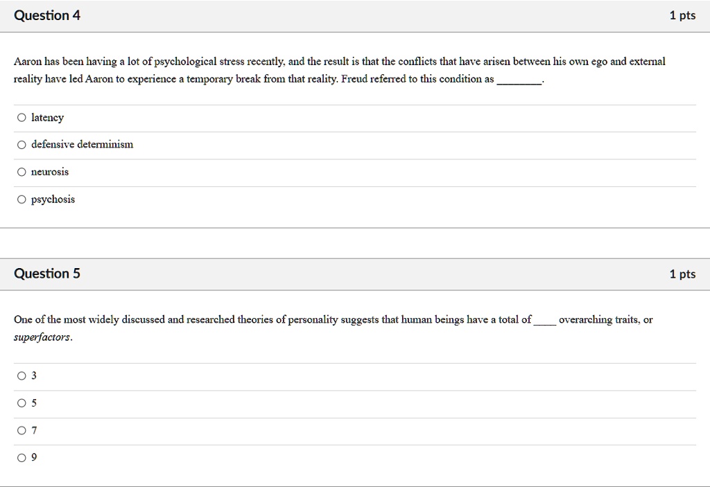 [GET ANSWER] Question 4 Aaron has been having a lot of psychological ...