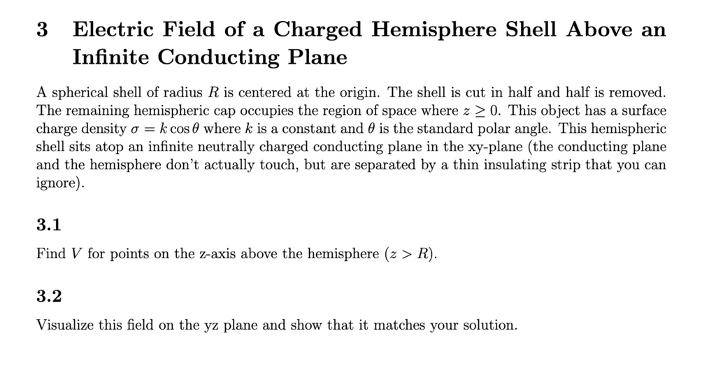 3 Electric Field of a Charged Hemisphere Shell Above an Infinite ...