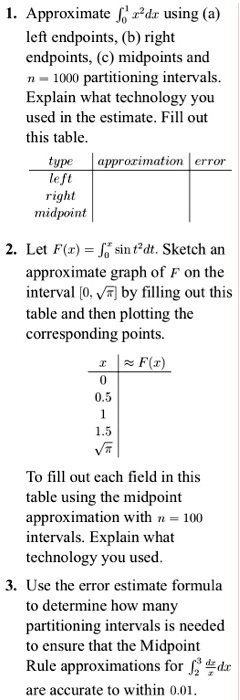 SOLVED: Approximate f redx using (a) lefi endpoints. (b) right endpoints_ (c) midpoints and 1cDO ...