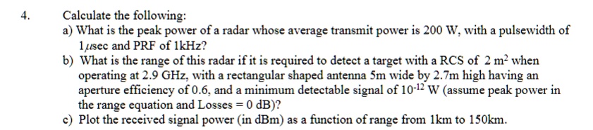 SOLVED: You will need to use MATLAB only for part c. Calculate the following: a) What is the ...