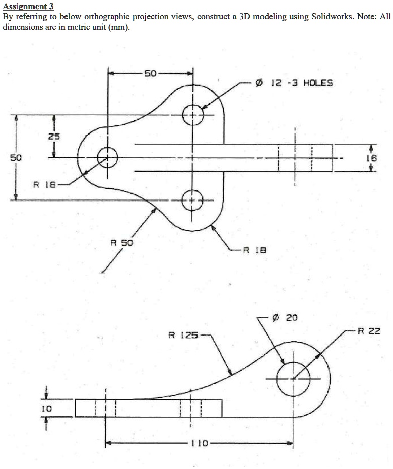 SOLVED: Assignment 3 By referring to the orthographic projection views ...