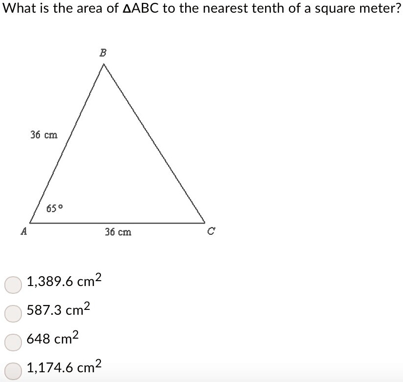 What is the area of ABC to the nearest tenth of a square meter? 36 cm B ...