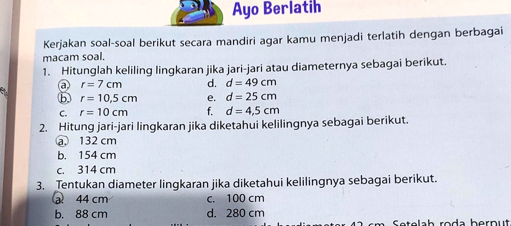 SOLVED: help Pakai Cara....yg di bulatkan yyah Ayo Berlatih Kerjakan ... SOLVED: help Pakai Cara....yg di bulatkan yyah Ayo Berlatih Kerjakan ...