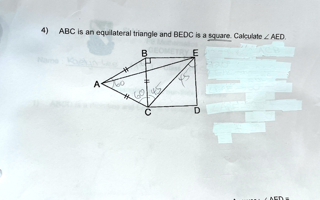 abc is an equilateral triangle and bedc is a square calculate aed 4abc is an equilateral ...
