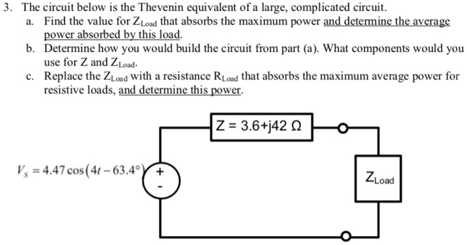 SOLVED: The circuit below is the Thevenin equivalent of a large ...