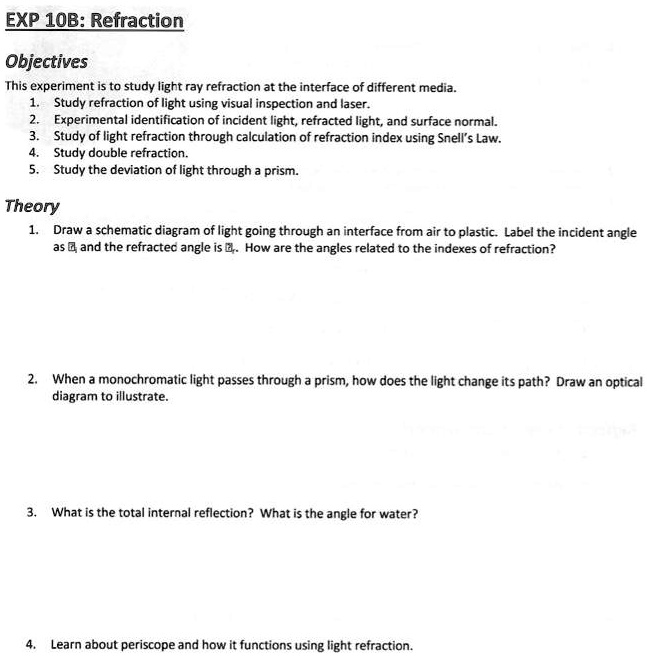 SOLVED: Text: EXP 10B: Refraction Objectives: This experiment is to ...