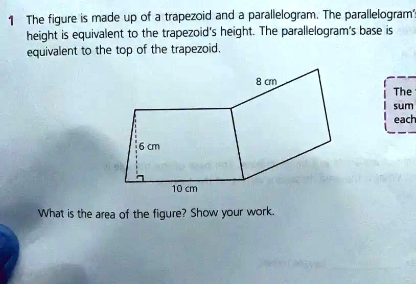 SOLVED: The figure is made up of a trapezoid and a parallelogram: The ...