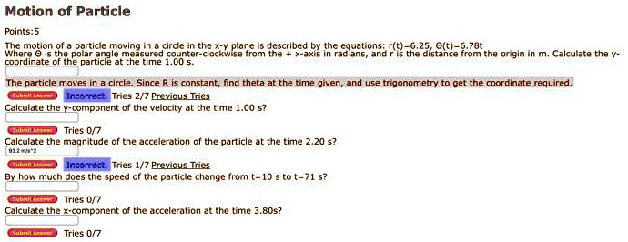 motion of particle points5 the motion of a particle moving in a circle in the x y plane is ...