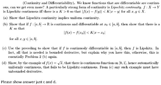 SOLVED: Continuity and Differentiability We know that functions that ...