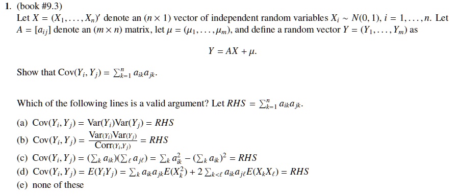 SOLVED: Let X = (X1, X2, ..., Xn) denote an (n x 1) vector of ...