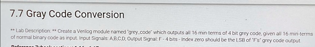 Solved 77 Gray Code Conversion Of Normal Binary Code As Input Input Signals A B C D