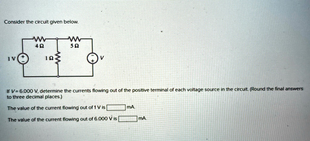 consider the circuit given below 4 5 1v 1 v if v 6000 v determine the currents flowing out of ...