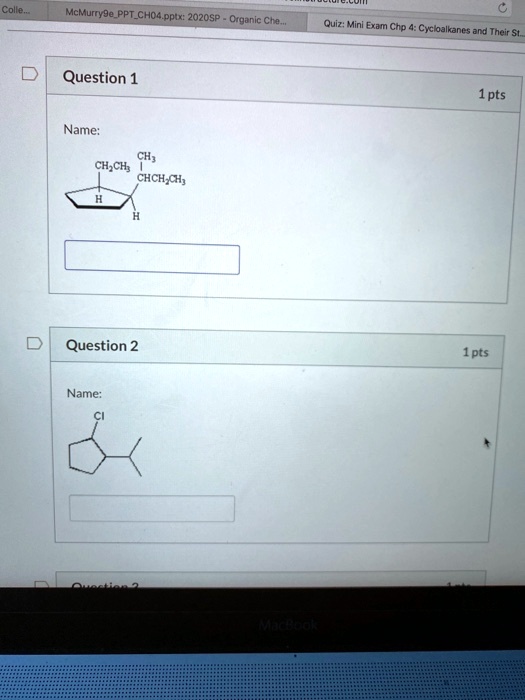 SOLVED: Title: Organic Chemistry: Cycloalkanes and Alkanes Quiz Text ...