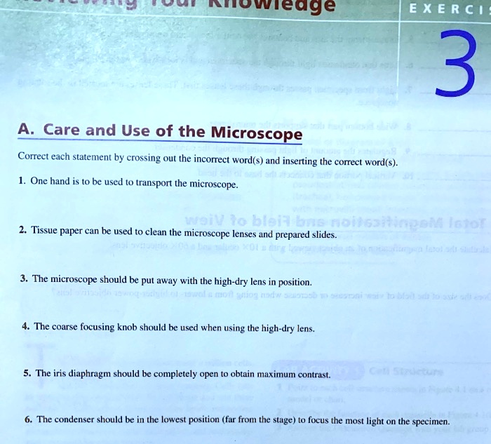 SOLVED: A. Care and Use of the Microscope Correct each statement by ...