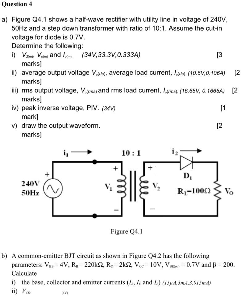 SOLVED: Text: Question 4 a) Figure Q4.1 shows a half-wave rectifier with a utility line input ...