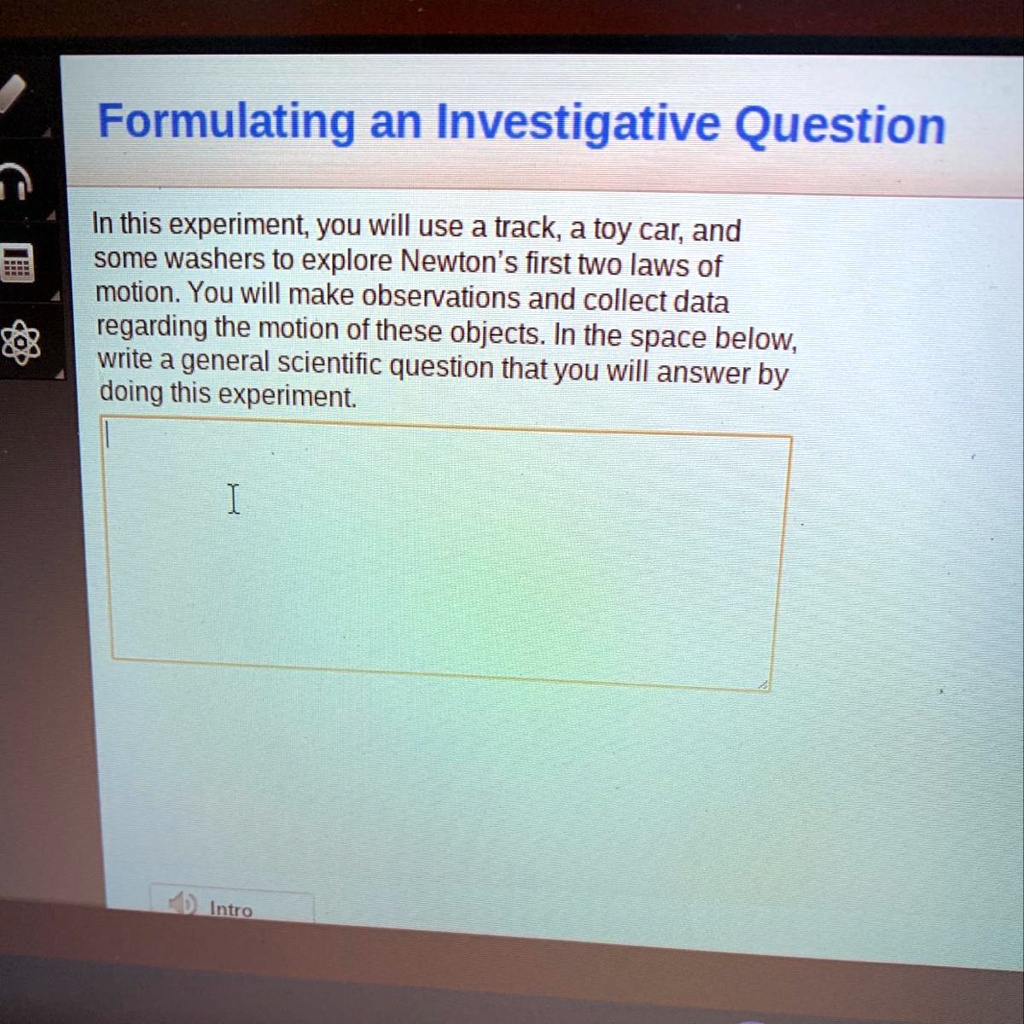 Formulating an Investigative Question In this experiment, you will use ...