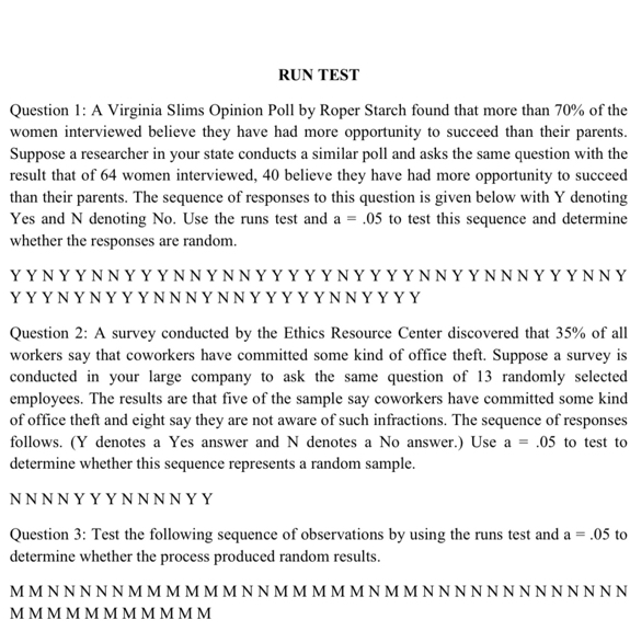RUN TEST Question 1: A Virginia Slims Opinion Poll by Roper Starch ...
