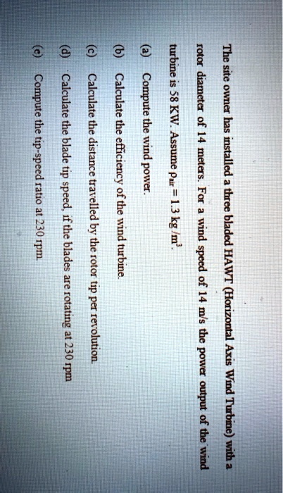 The site owner has installed a three bladed HAWT (Horizontal Axis Wind ...