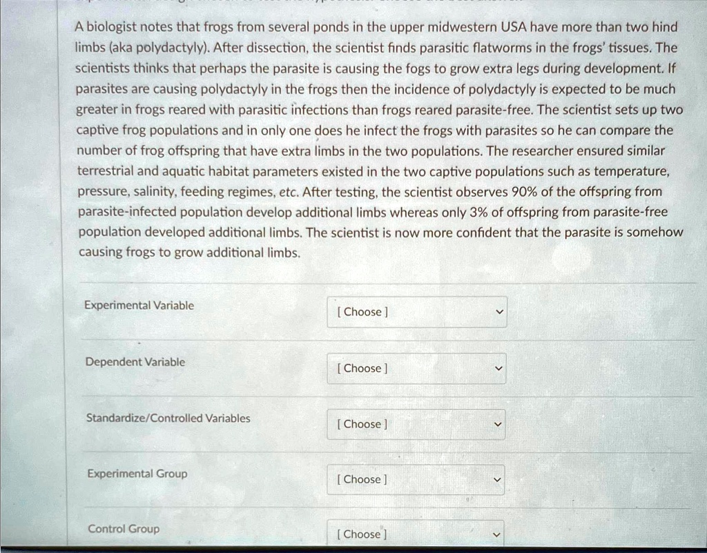 A biologist notes that frogs from several ponds in the upper midwestern ...