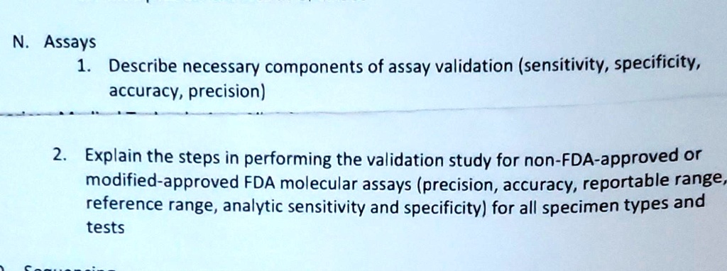 SOLVED: N.Assays 1.Describe necessary components of assay validation ... SOLVED: N.Assays 1.Describe necessary components of assay validation ...