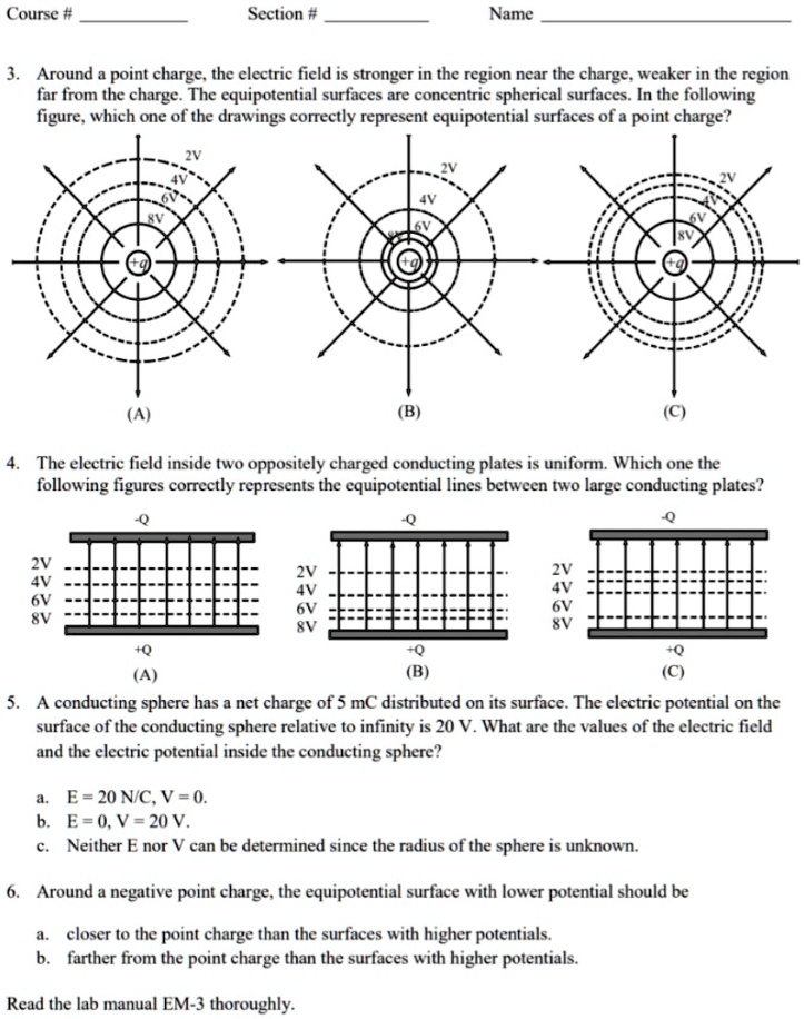 SOLVED: Course # Section # Name Around point charge; the clectric field ...