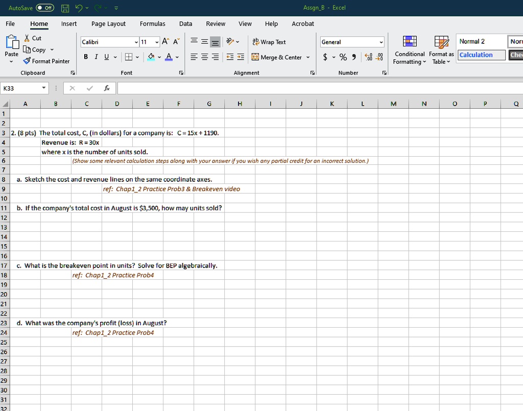 Solved Assgn Excel Home Insert Page Layout Formulas Data Review View Help Acrobat Cut Copy