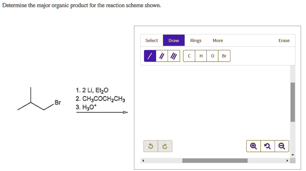 SOLVED: Determine the major organic product for the reaction scheme ...
